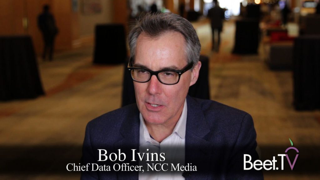 Shared Approach Needed For Addressable: NCC Media’s Ivins – Beet.TV