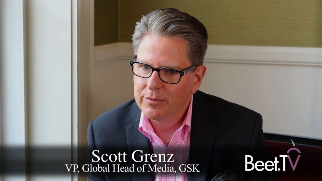How GSK Is In-Housing More Media: Grenz – Beet.TV