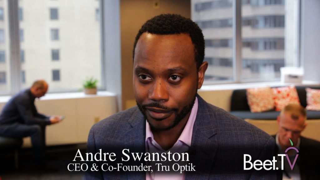 Tru Optik’s Swanston: Determine Household Makeup, Not Just Individual ...