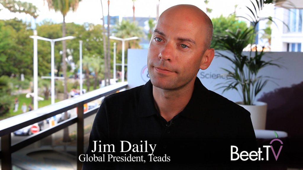 Ads Need More Creativity, Personalization: Teads’ Daily – Beet.TV