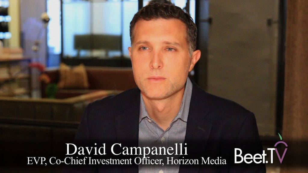 Horizon’s Campanelli Wants Guaranteed Ad Results – Beet.TV