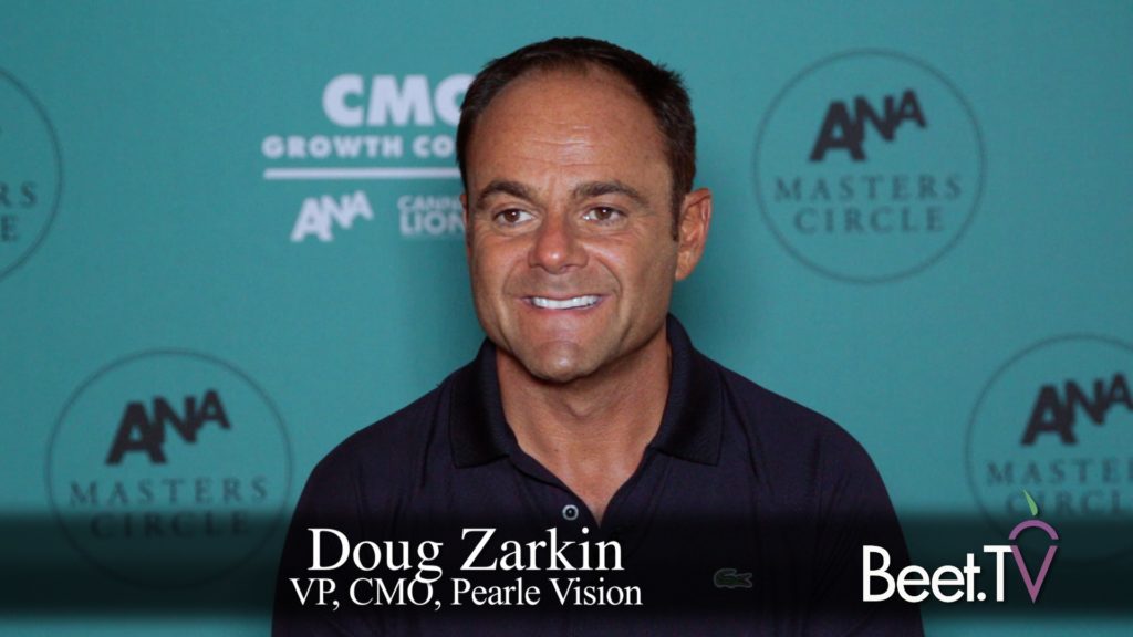Pearle Vision CMO Zarkin: Marketing Can’t Be Everything to Everybody ...