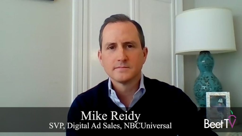 CTV Shows Key Advantage with Data-Driven Ads: NBCUniversal’s Mike Reidy ...