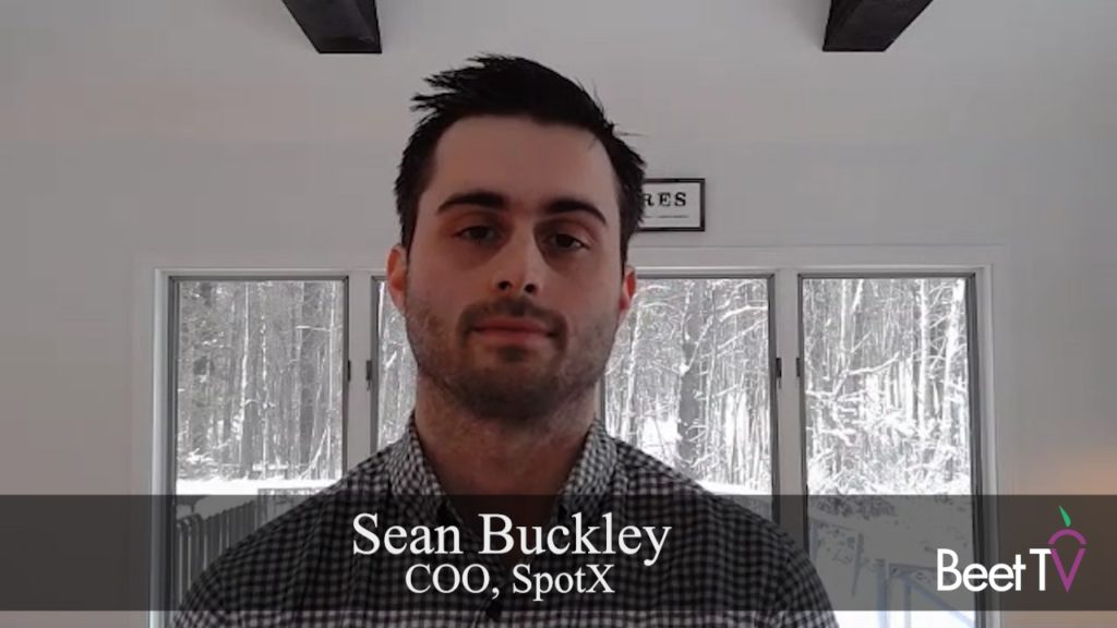 ‘OTT Has Taken Center Stage’ for Consumers, Marketers: SpotX’s Sean ...