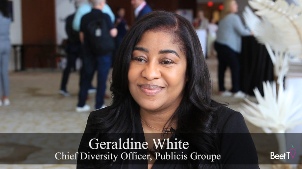 Must Try Harder: Publicis’ Geraldine White Sees Low Marks on Diversity – Beet.TV