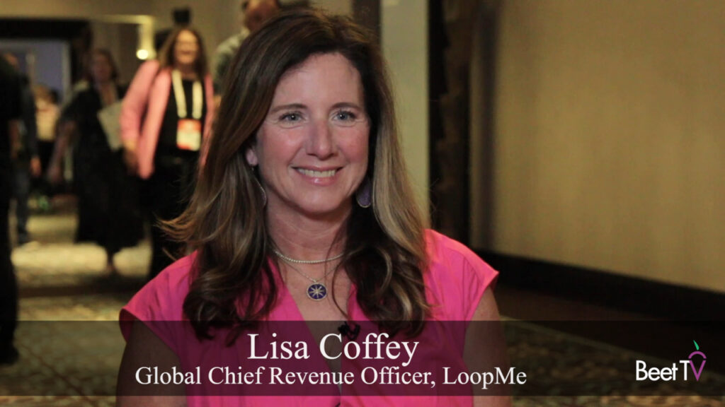 People First: How LoopMe’s Coffey Gets Results Through Relationships ...