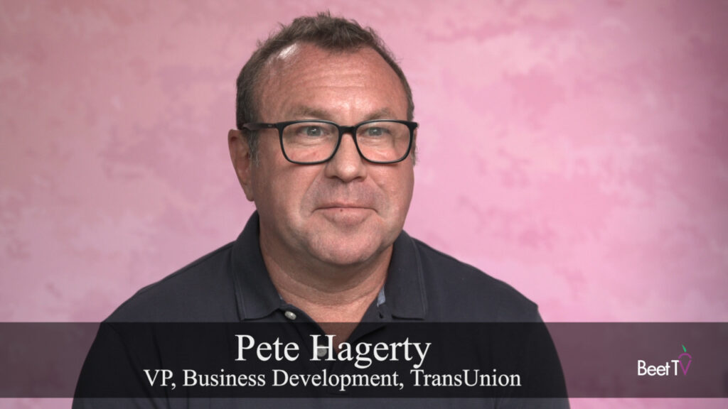 TransUnion’s Hagerty Offers The Master Key To Multiple Identities – Beet.TV