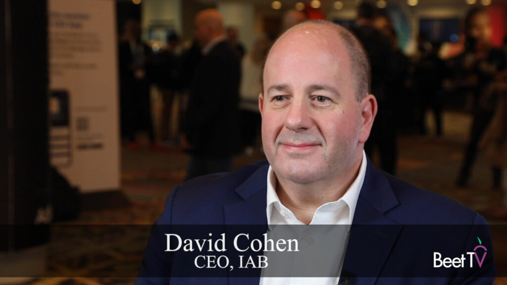 Don’t Fear the Generative AI Future: IAB’s David Cohen – Beet.TV