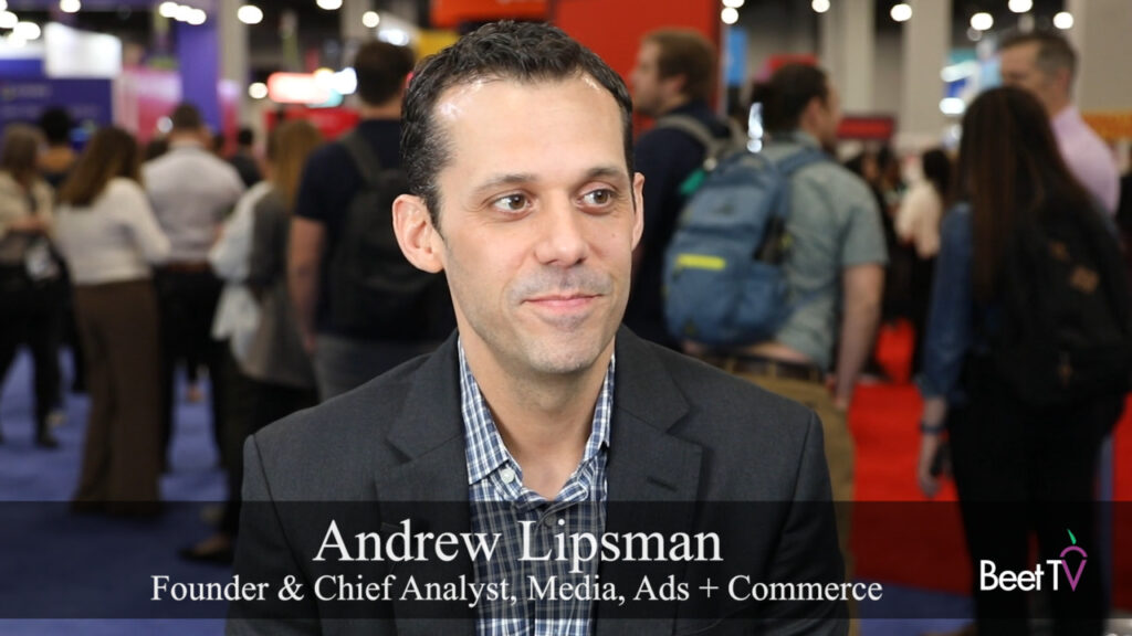 Retail Media Will Boom Offsite & On TV: Analyst Lipsman – Beet.TV